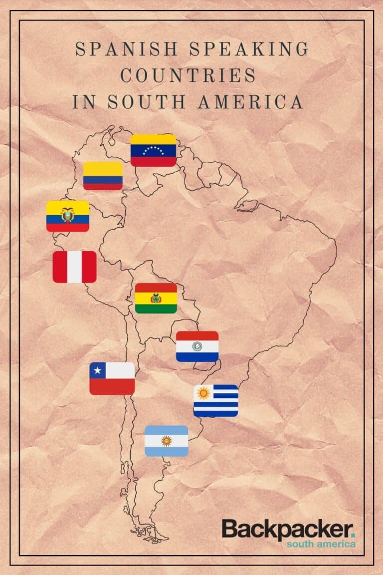 A Guide to Spanish Speaking Countries in South America